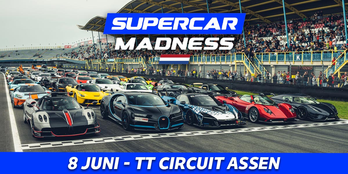 SUPERCARMADNESS 2025 - HET GROOTSTE SUPERCAR EVENT VAN NEDERLAND - Tickets